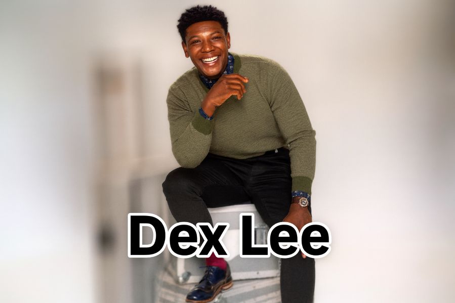 Dex Lee: A Powerful Rise of a Talented Actor - Newsb